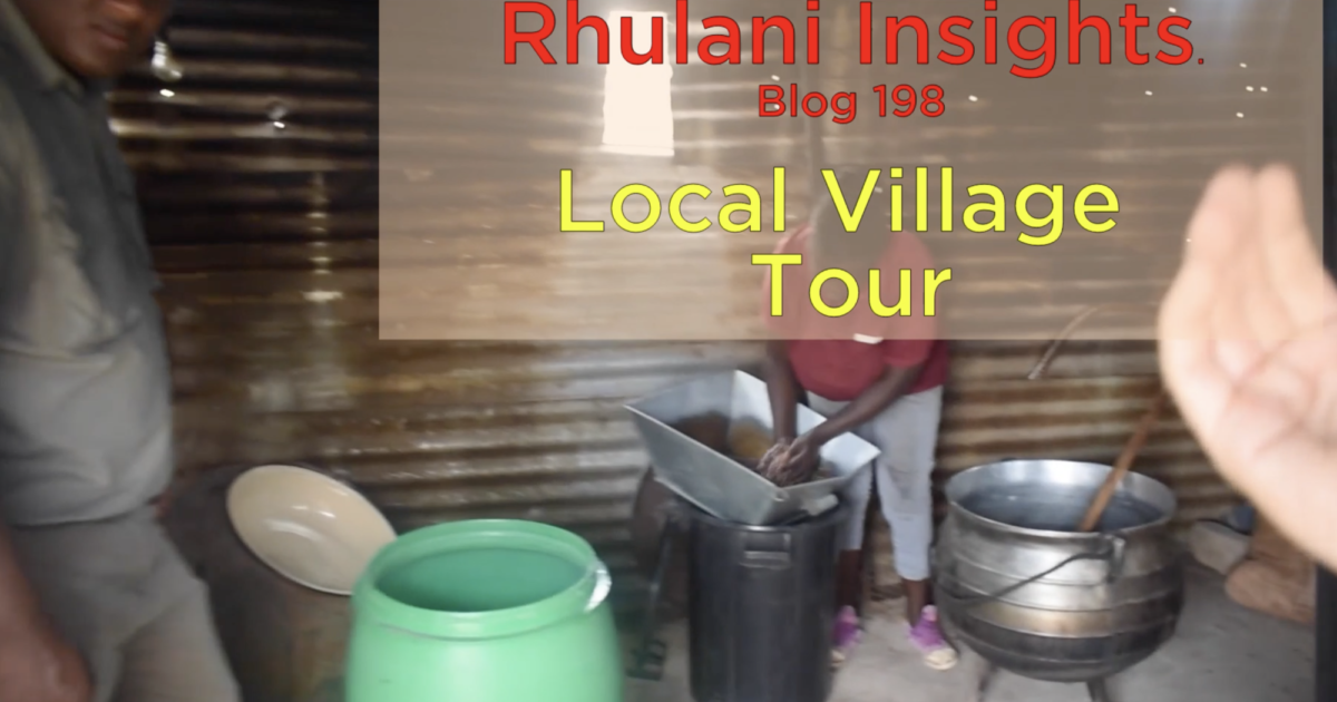 Rhulani Safari Lodge | Rhulani Insights 198 - Local Village Tour